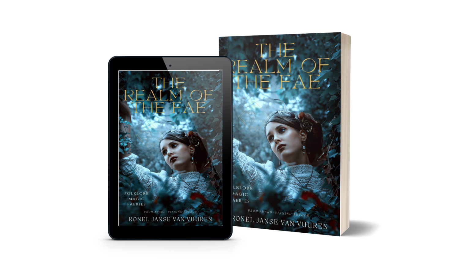 The Realm of the Fae – Ronel the Mythmaker