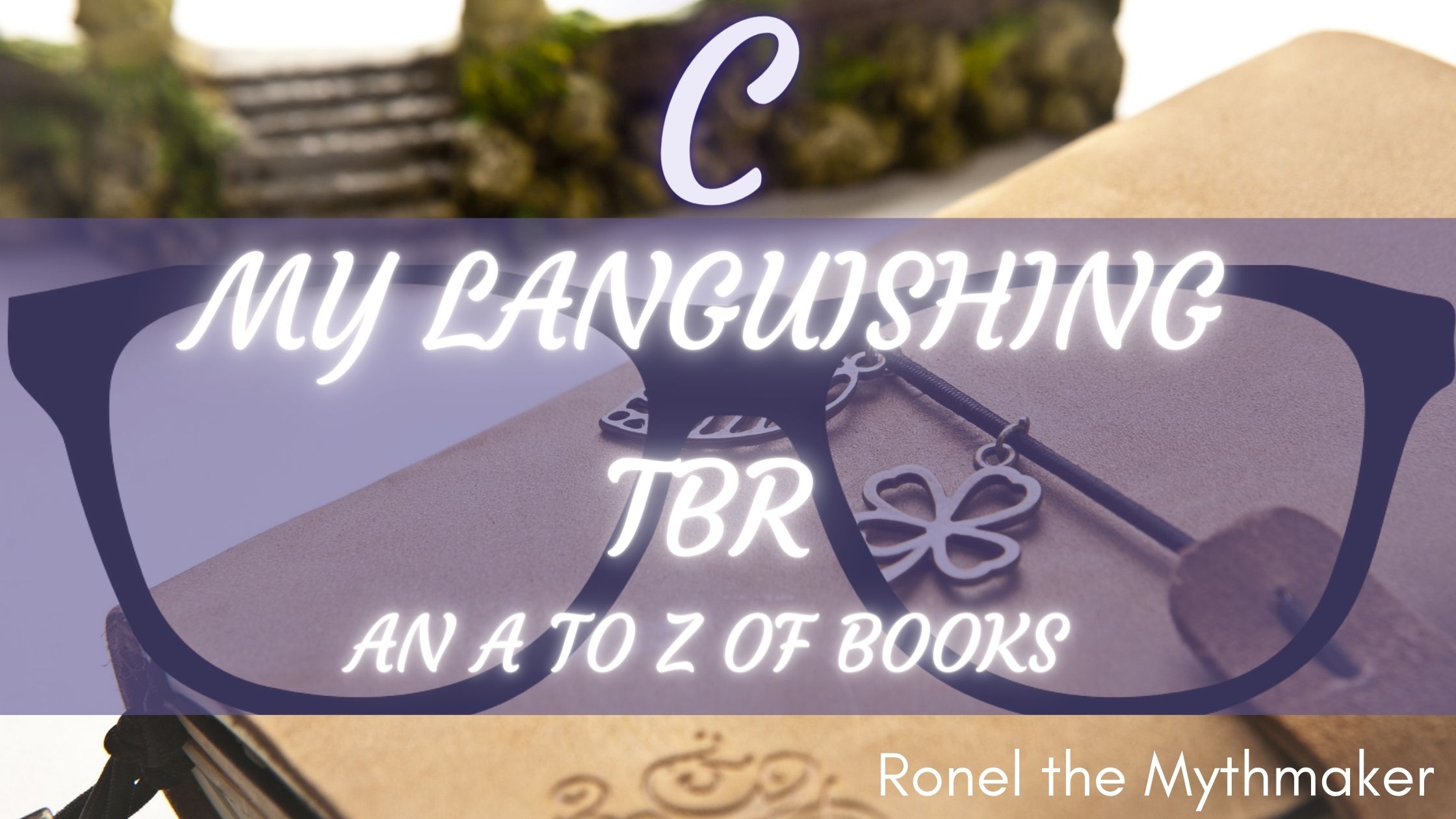 My Languishing TBR: C #AtoZChallenge2024 #Books #BookReviews - Ronel ...