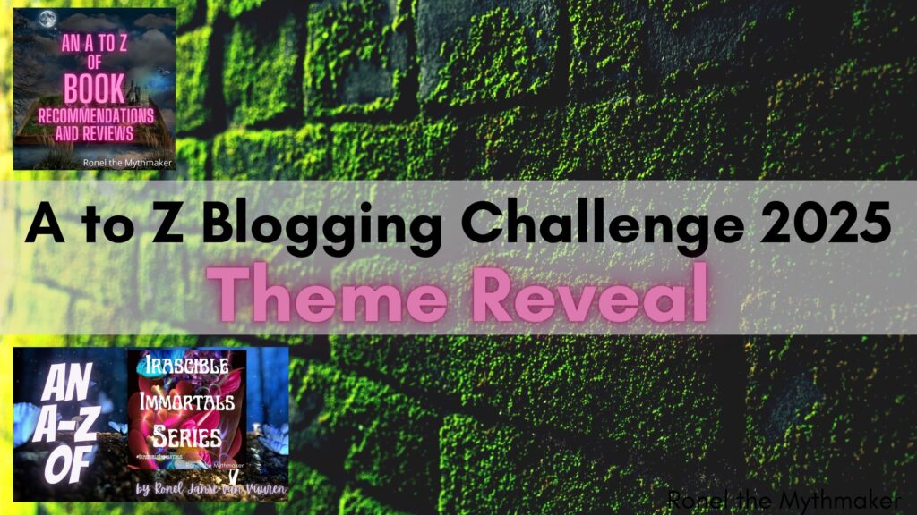 Theme Reveal for A to Z Blogging Challenge 2025 - Ronel the Mythmaker
